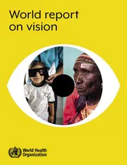 WHO Launches First World Report on Vision - Eyewire+