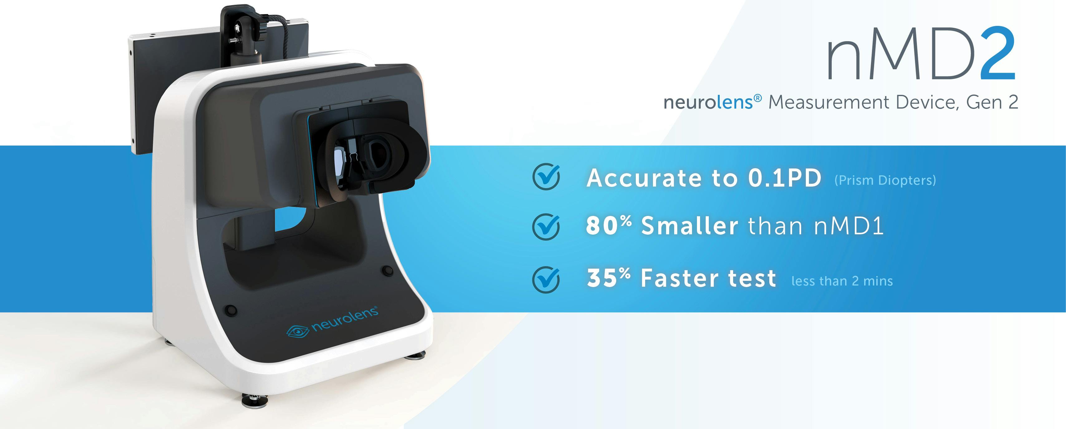 Neurolens Announces the Launch of the nMD2 Measurement Device - Eyewire+